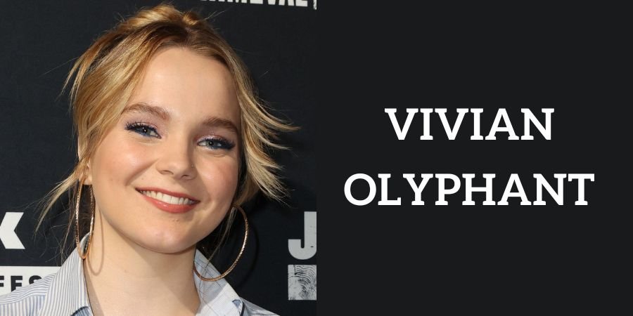 Vivian Olyphant: Eine Aufstrebende Stimme in der Unterhaltungswelt